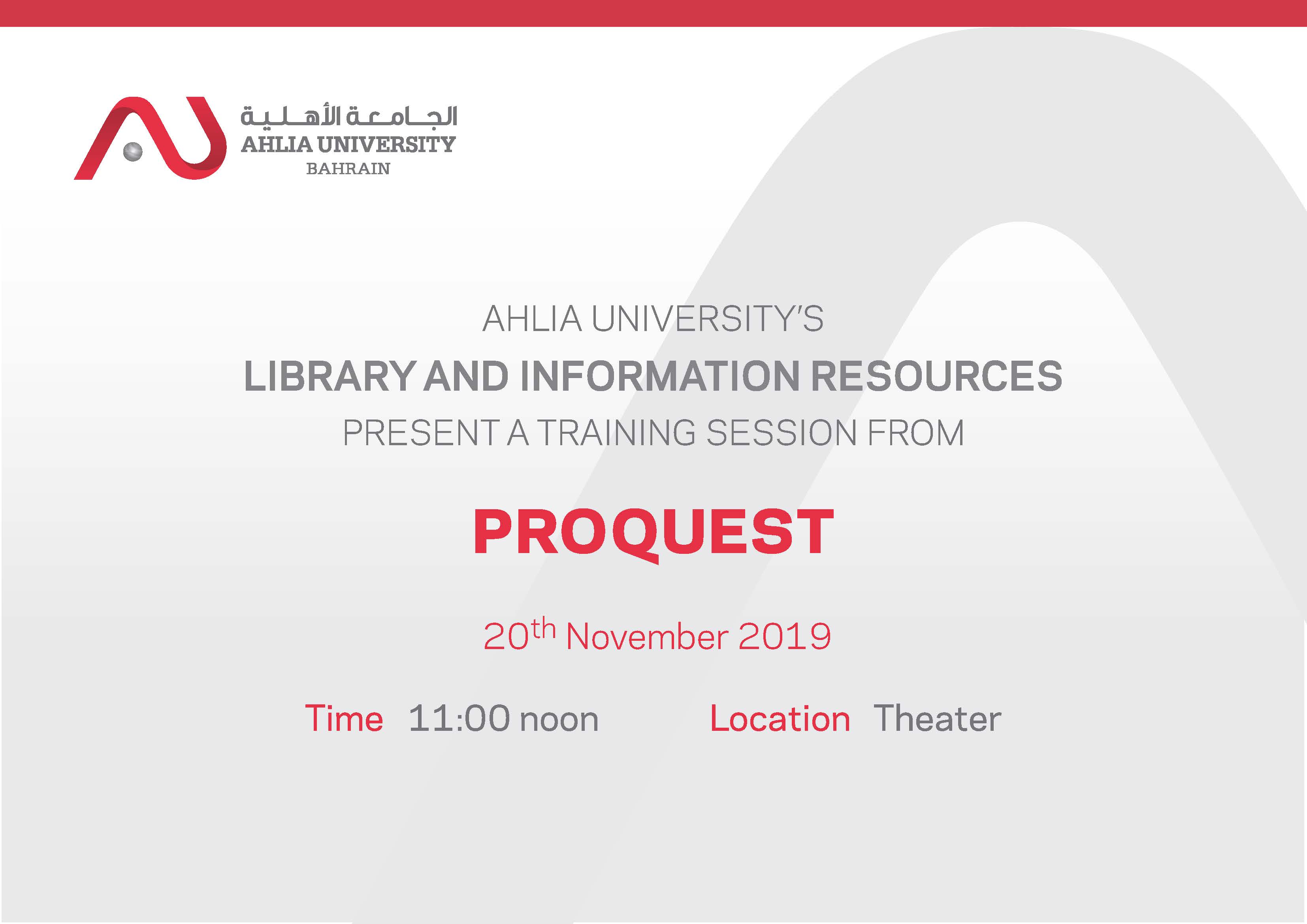 LIBRARY TRAINING SESSION FROM PROQUEST - Ahlia University