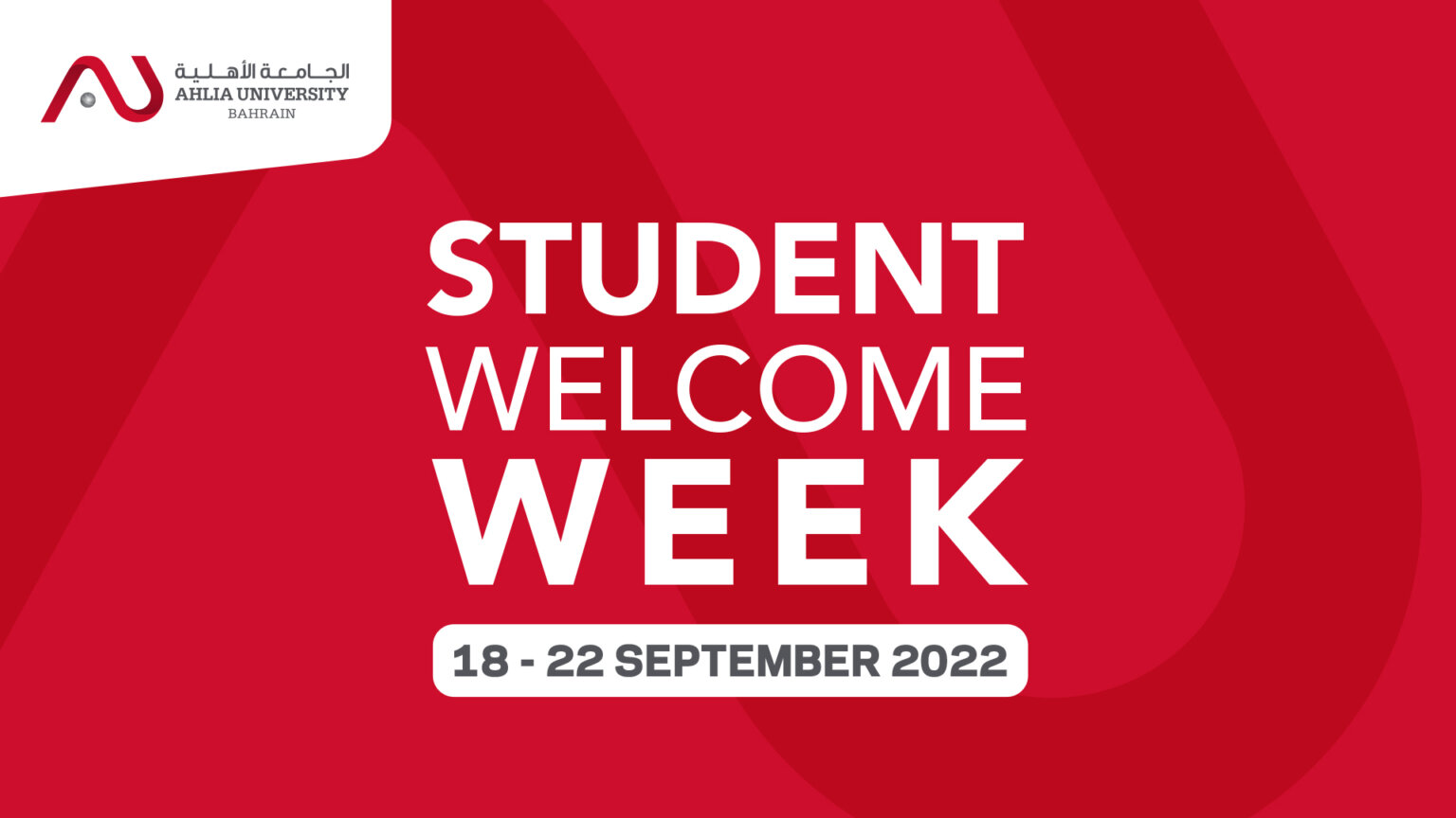 Student Welcome Week - Ahlia University